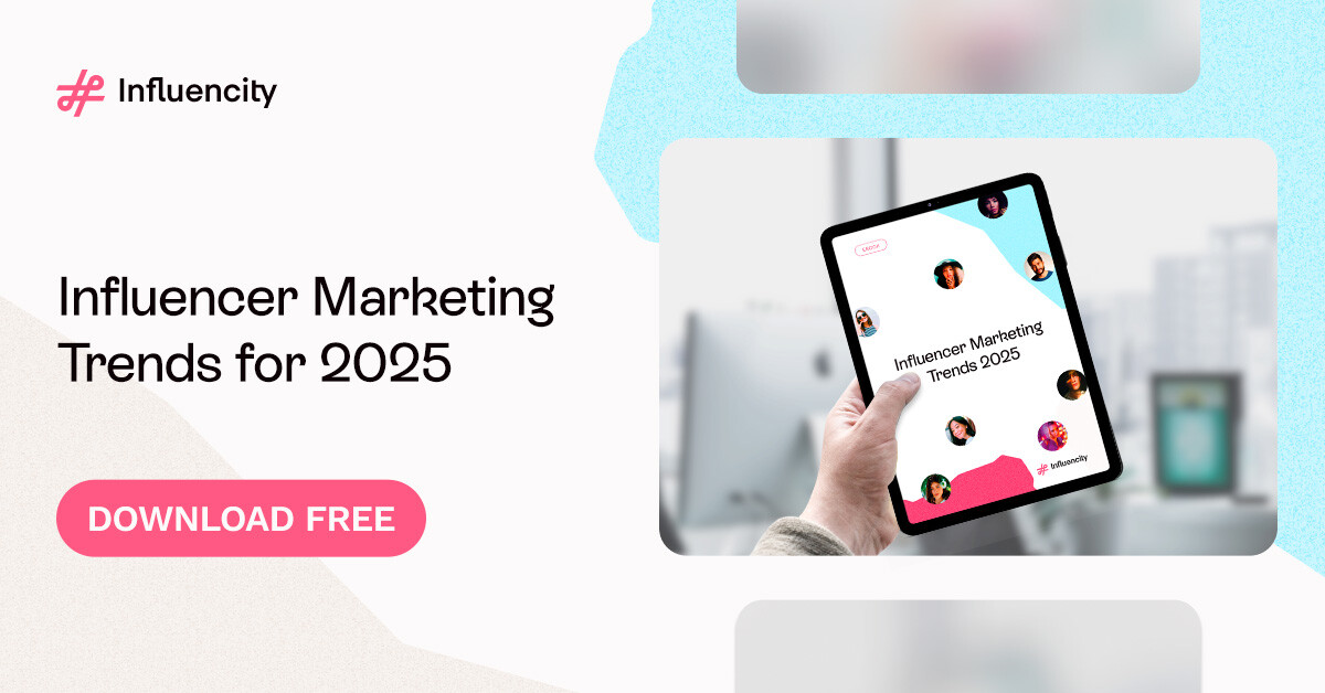 Ebook | Influencer Marketing Trends 2025
