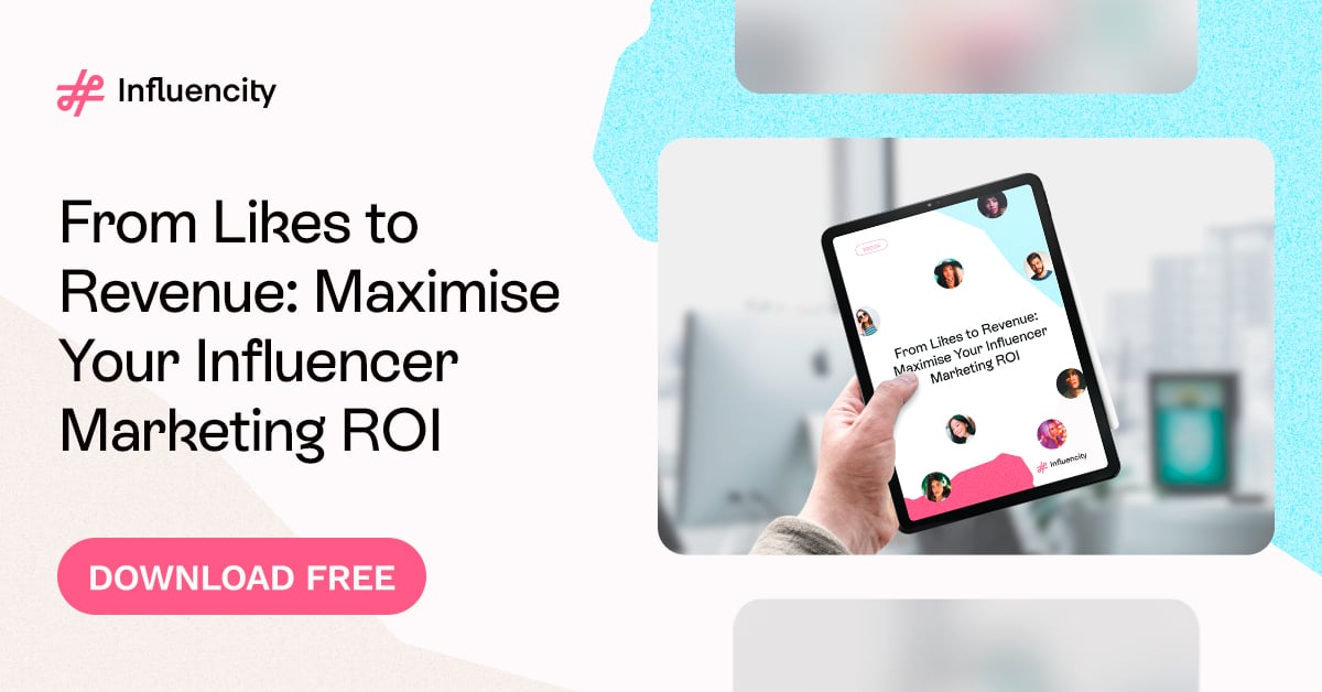 Download From Likes to Revenue: Maximize Your Influencer Marketing ROI